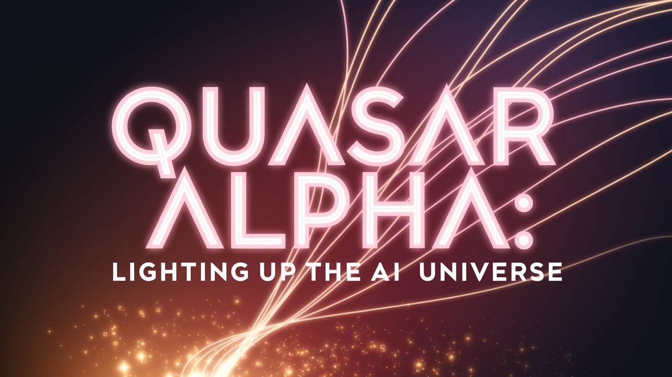 Gemini 3.0 Arrives?: Exploring New AI Models – Nightwhisper and Quasar Alpha - Ai505